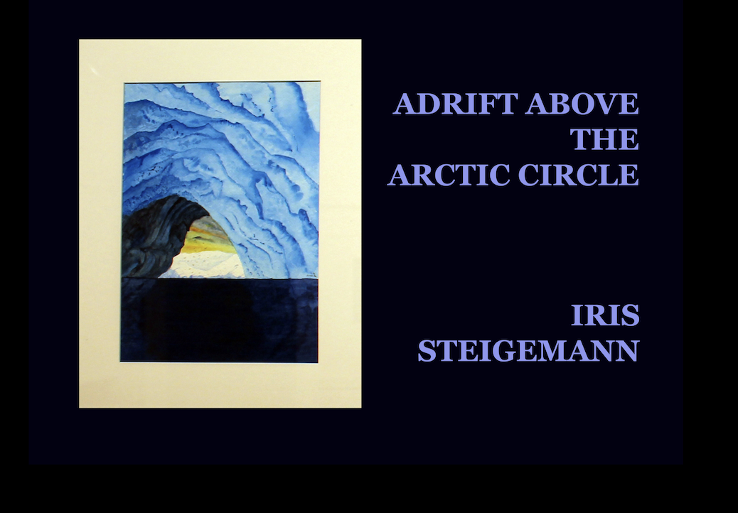 Adrift Above The Arctic Circle: Love Of Place - Cortes Currents